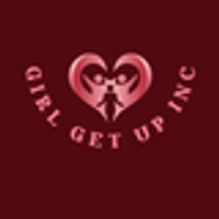 Girl Get Up Inc - Order Now